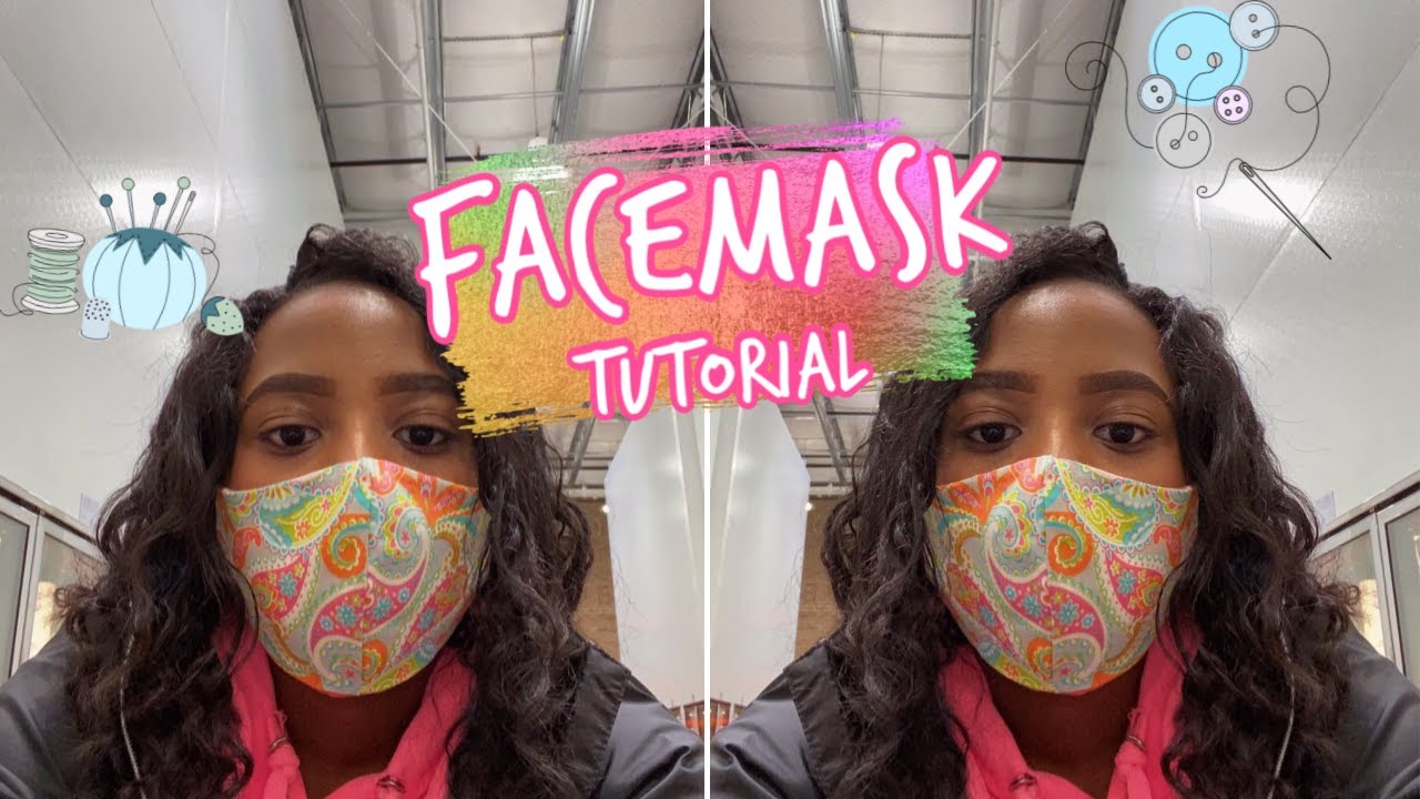 Face Mask Tutorial Youtube