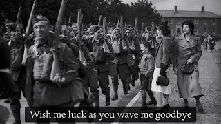 Wish Me Luck As You Wave Me Goodbye British Ww2 Song Patriotic Archive ...