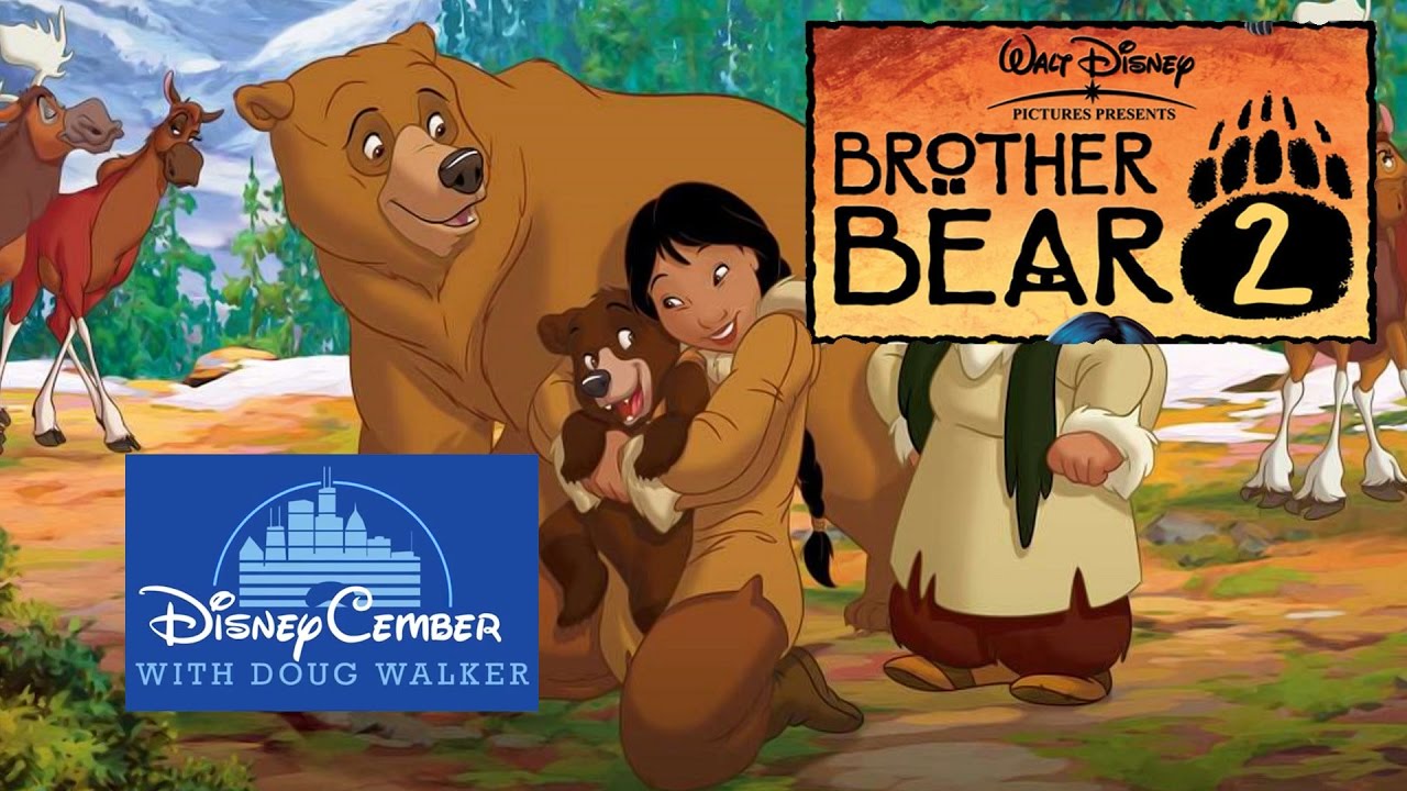 Brother Bear 2 Disneycember Youtube