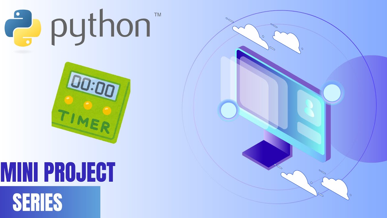 Timer Using Python Youtube