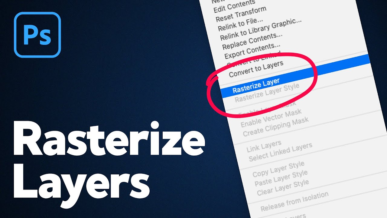 How To Rasterize In Photohop Youtube