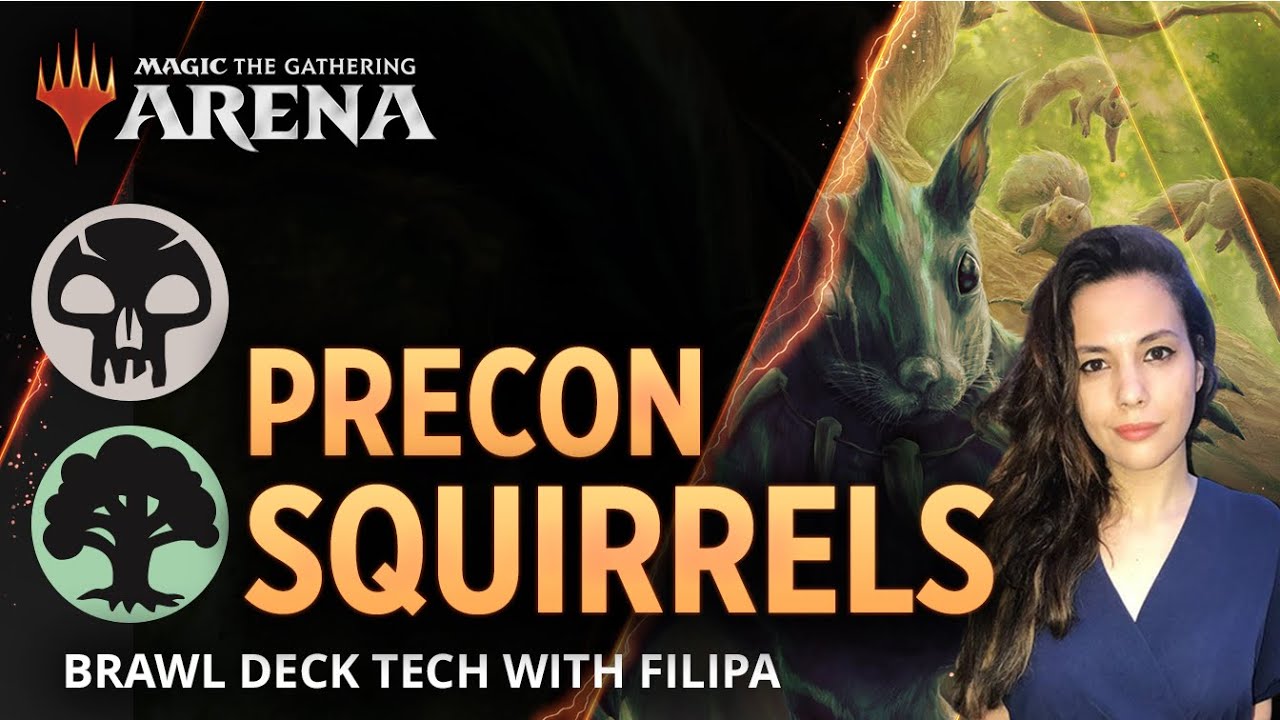 Squirrels Squirrels Squirrels Precon Brawl Deck Tech With Filipa
