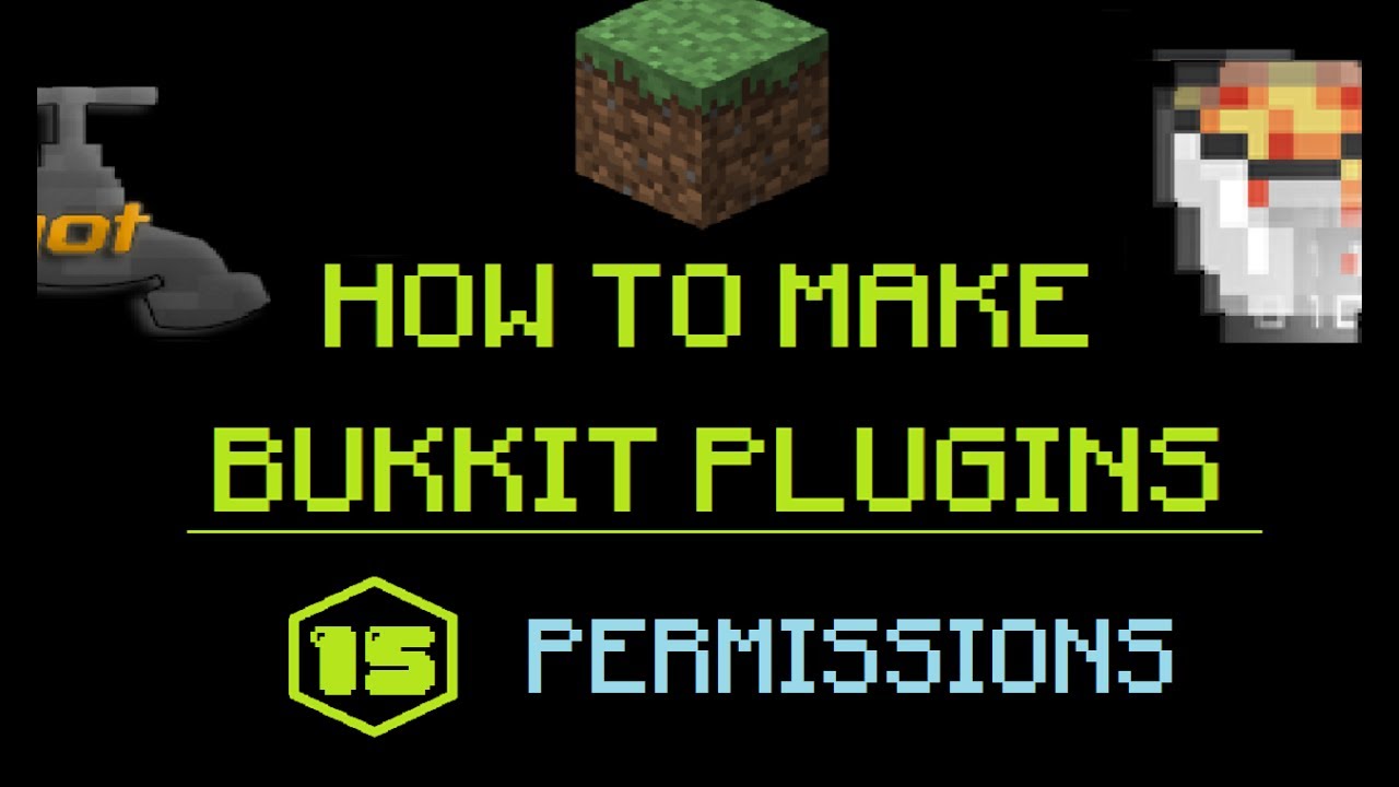 How To Make Bukkit Plugins 15 Permissions Minecraft рџ њ Youtube