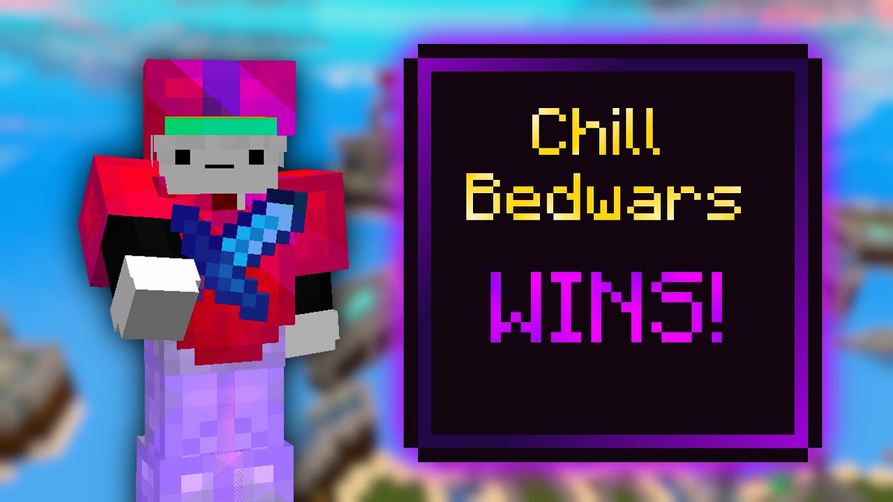 Chill Bedwars Wins Youtube