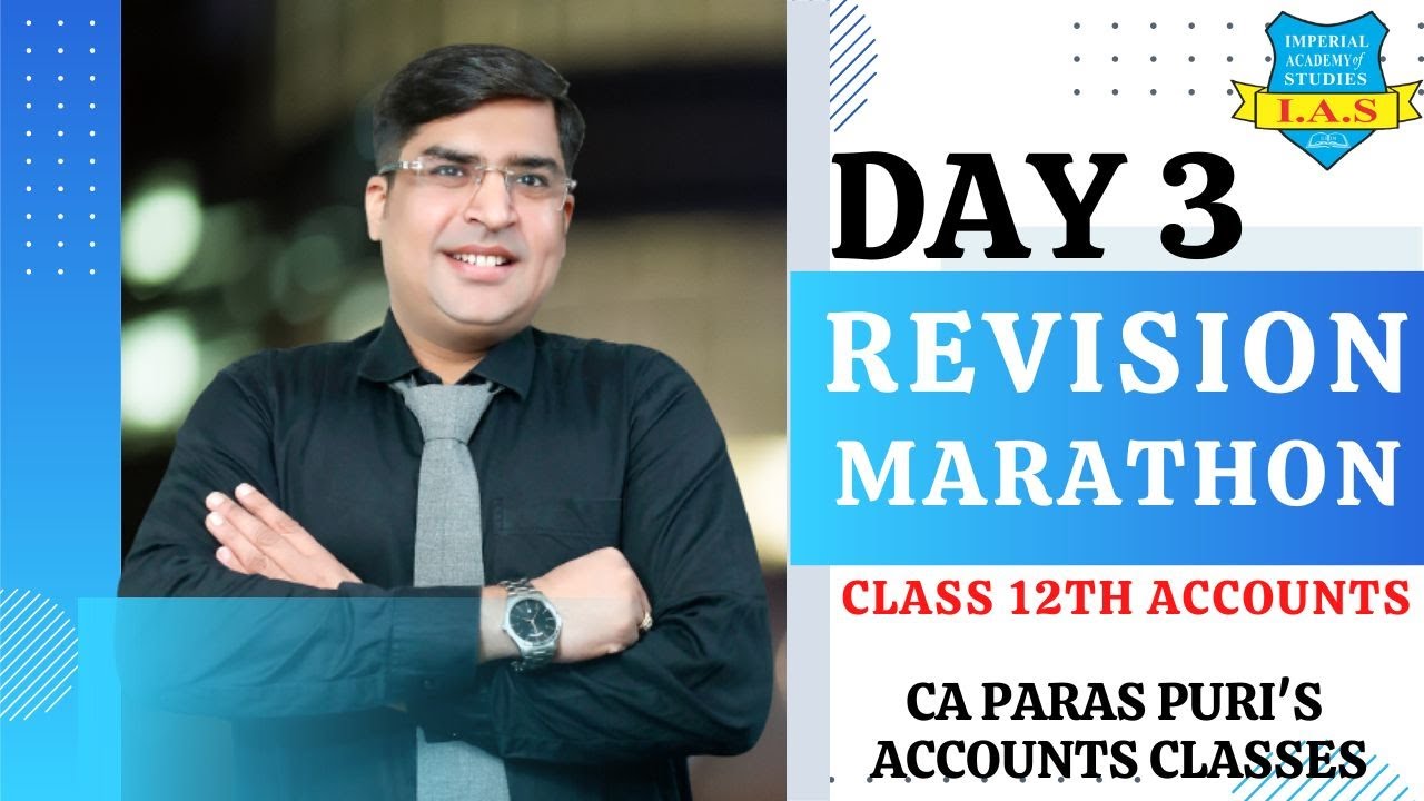 Revision Day 3 15 Days Revision Marathon Of Class 12th Accounts