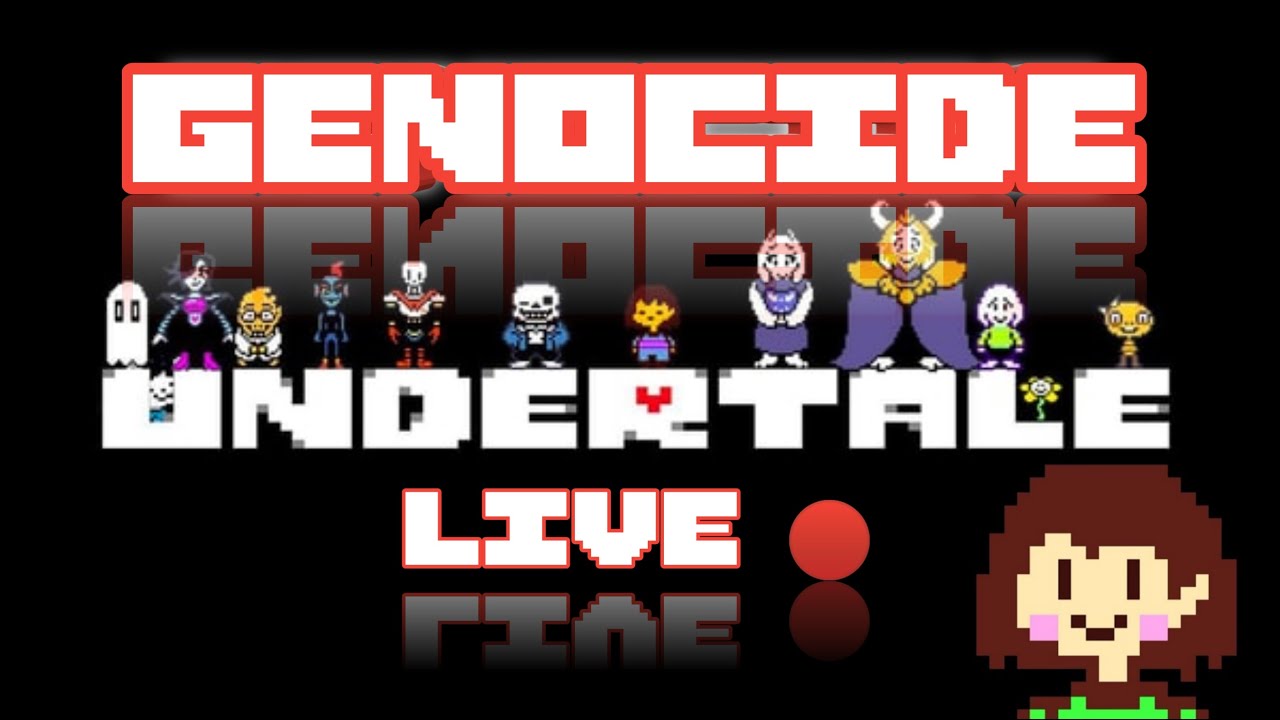 Undertale Genocide Route Live Part1 Youtube