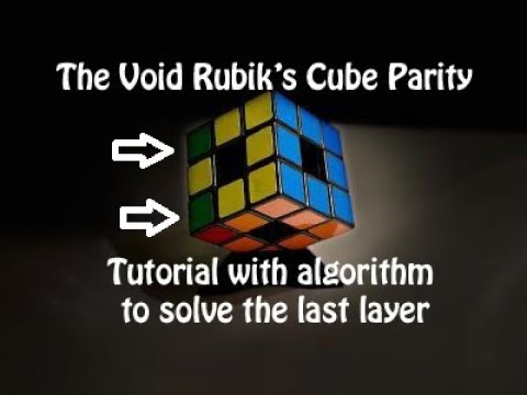 How To Solve A Void Rubik S Cube Parity With The Algorithm To Fix The