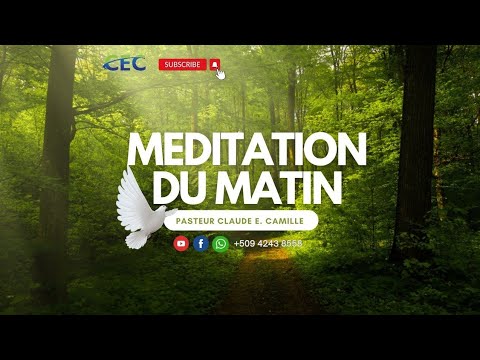 Méditation Du Week End Mache Dwat Devan Bondye Samedi 24 Août Youtube