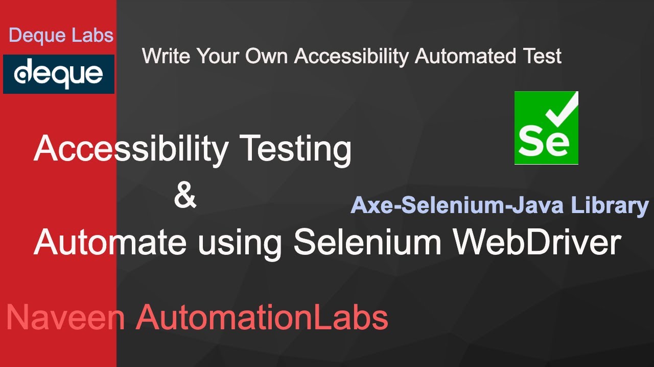 What Is Accessibility Testing Automate Using Selenium Webdriver Axe