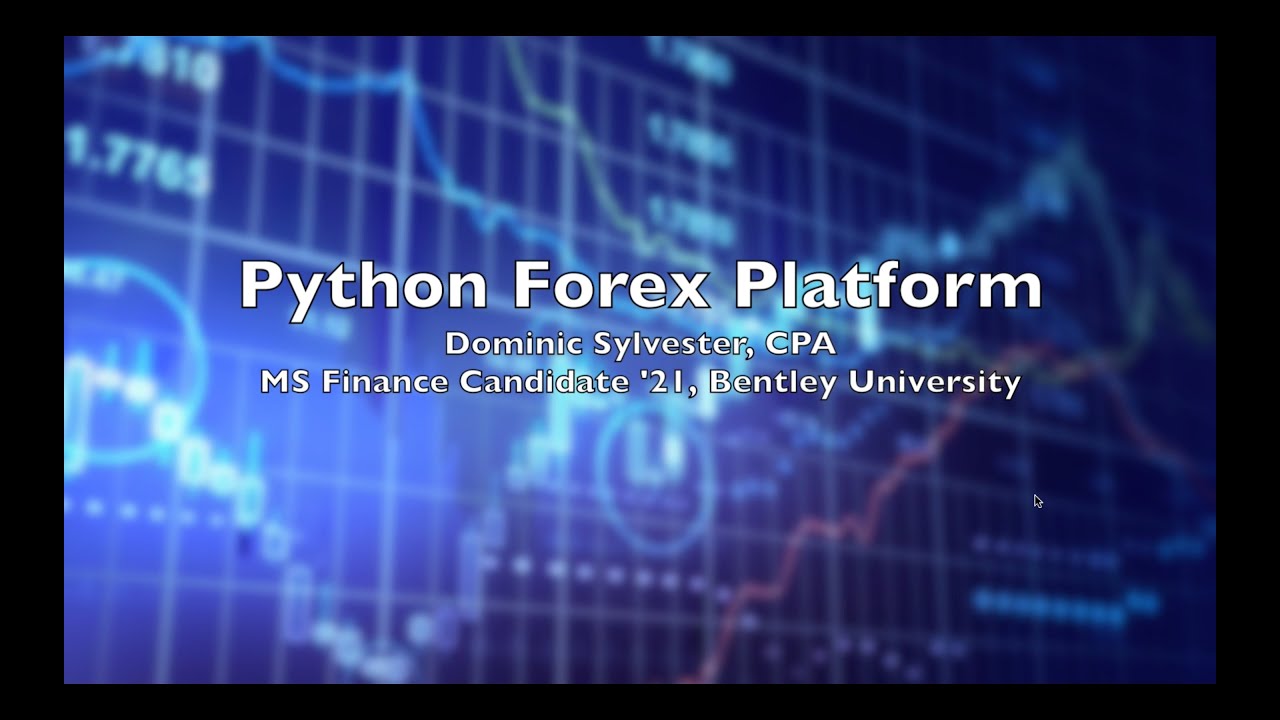 Python Based Forex Trading Platform Youtube
