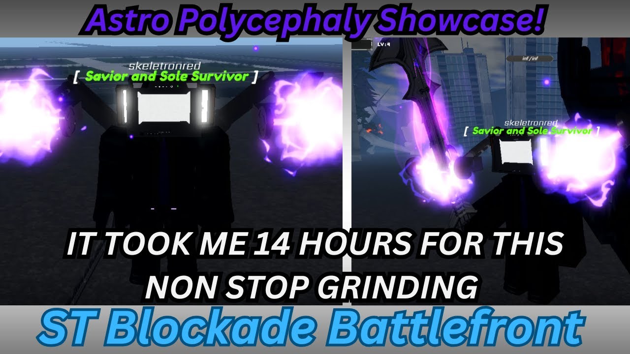 Astro Polycephaly Showcase On St Blockade Youtube