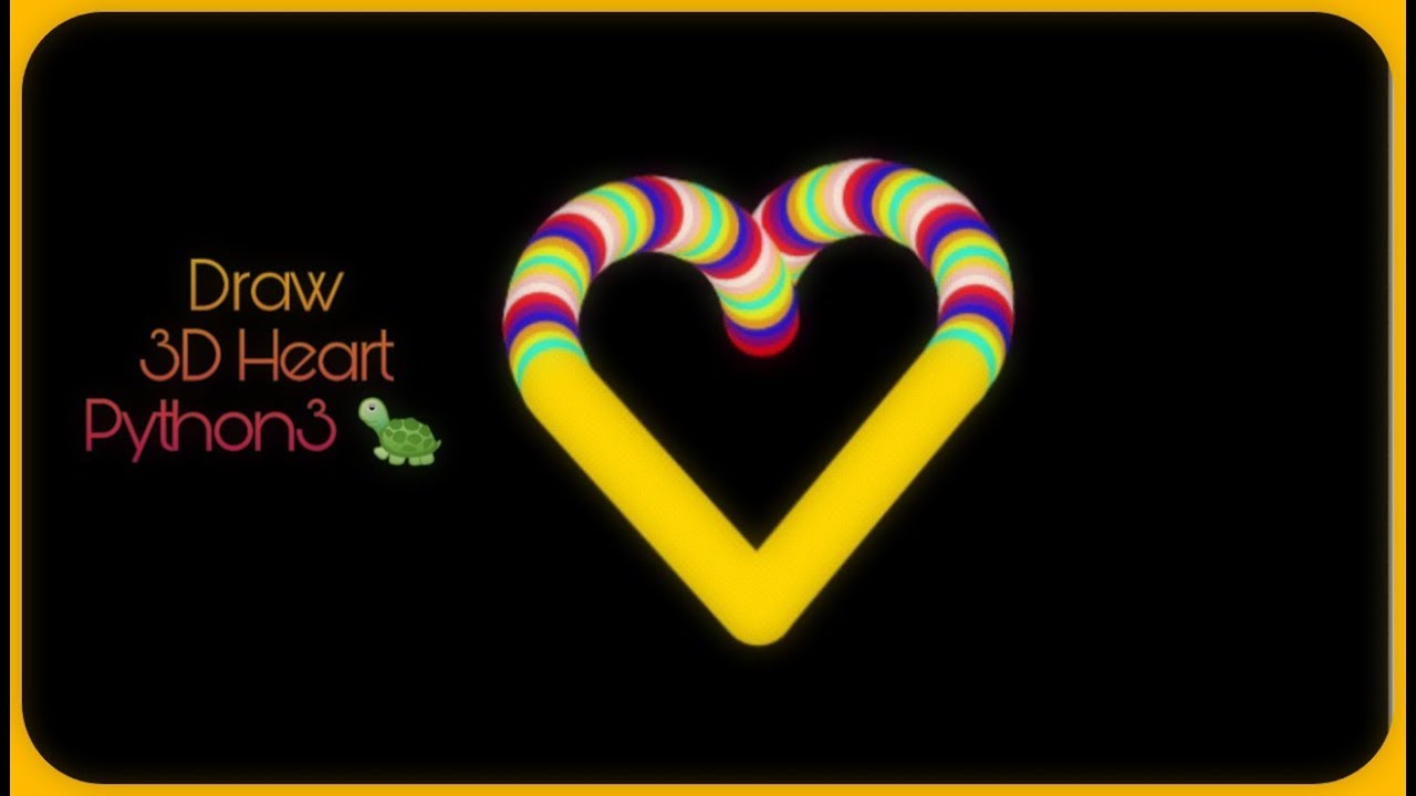 Draw 3d Heart Python Youtube