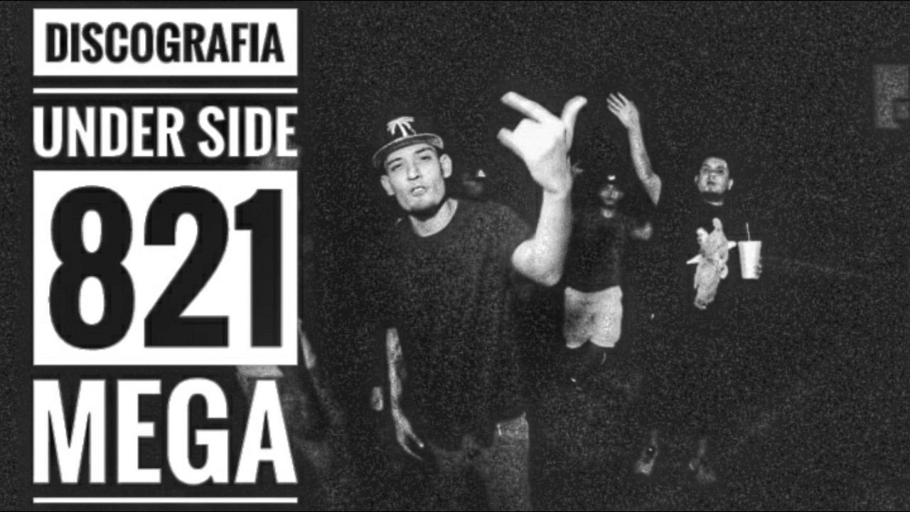 Under Side 821 Discografia Mega 320kbps Calidad Itunes Youtube