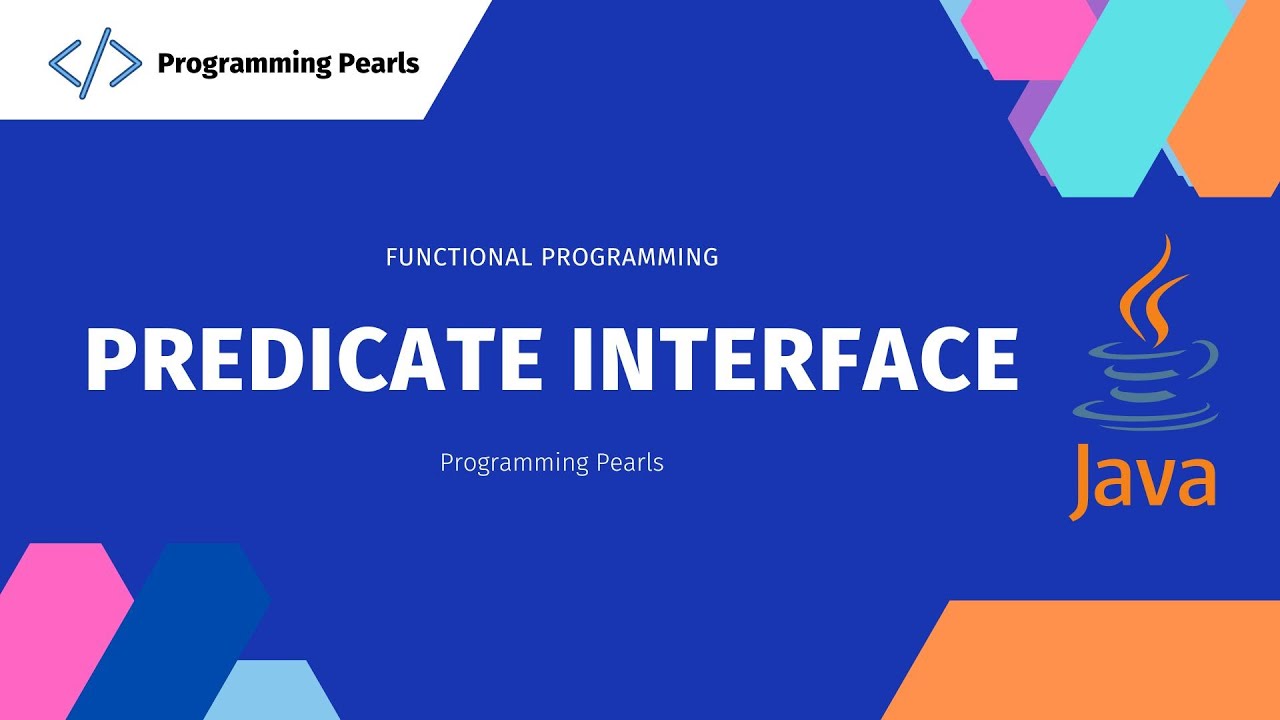 Predicate Interface Java 8 Tutorials Learn Advanced Java Youtube