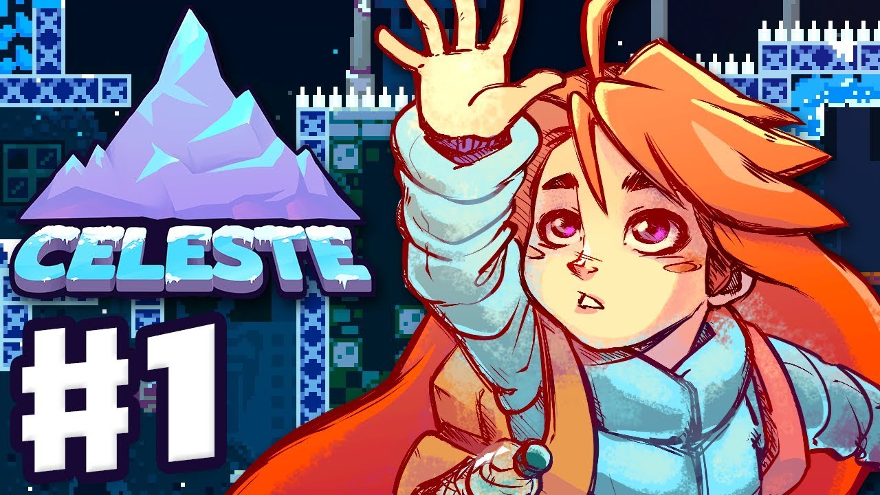 Celeste Gameplay Walkthrough Part 1 Chapter 1 Forsaken City 100