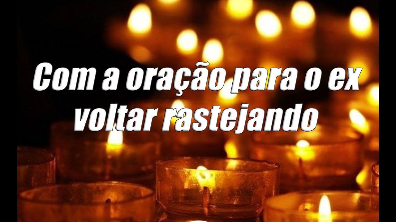 Oracao Para Voltar Com Ex Fdplearn