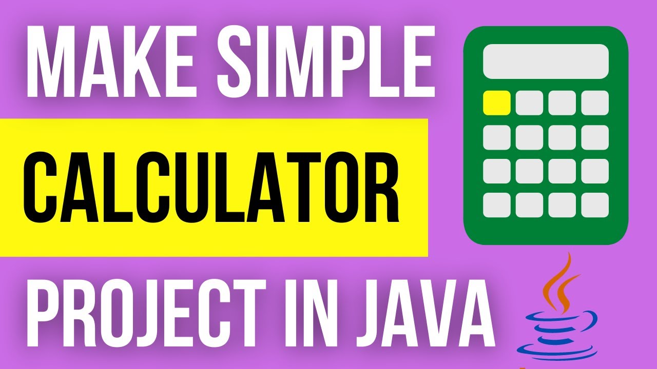 Java Calculator Project For Beginners Codewithmasood Youtube