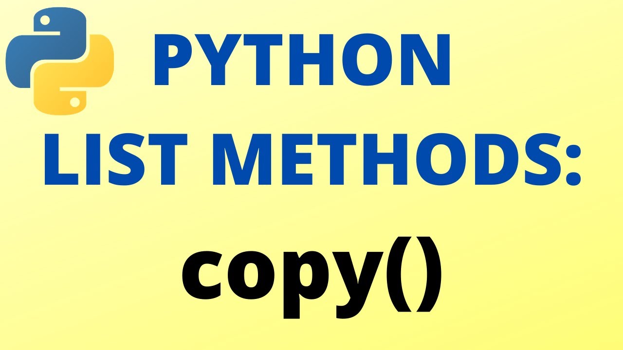 Python Copy List Method Tutorial Youtube