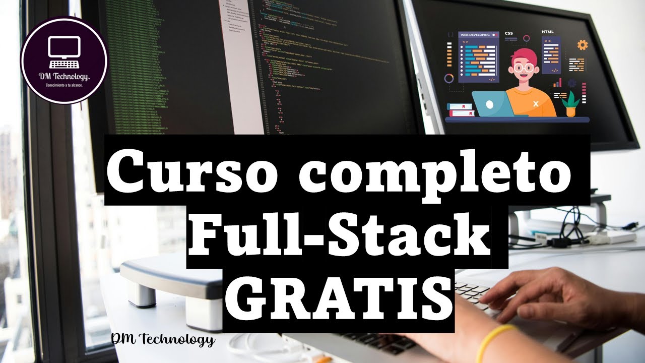 Cómo Aprender Desarrollo Full Stack Youtube