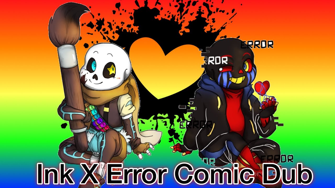 Ink X Error Comic Dub 4 Youtube