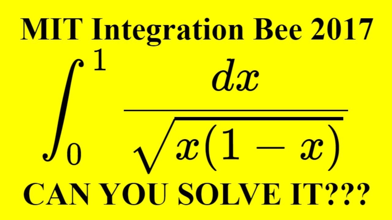 Mit Integration Bee 2017 12 Youtube