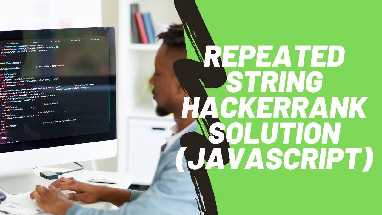 Repeated String Hackerrank Solution Javascript Youtube