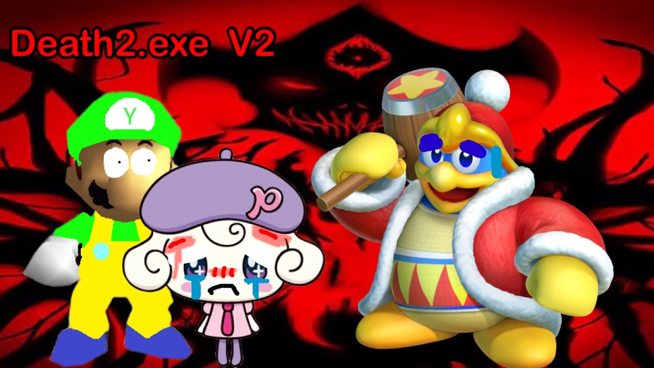 Death2 Exe V2 Gameplay Youtube