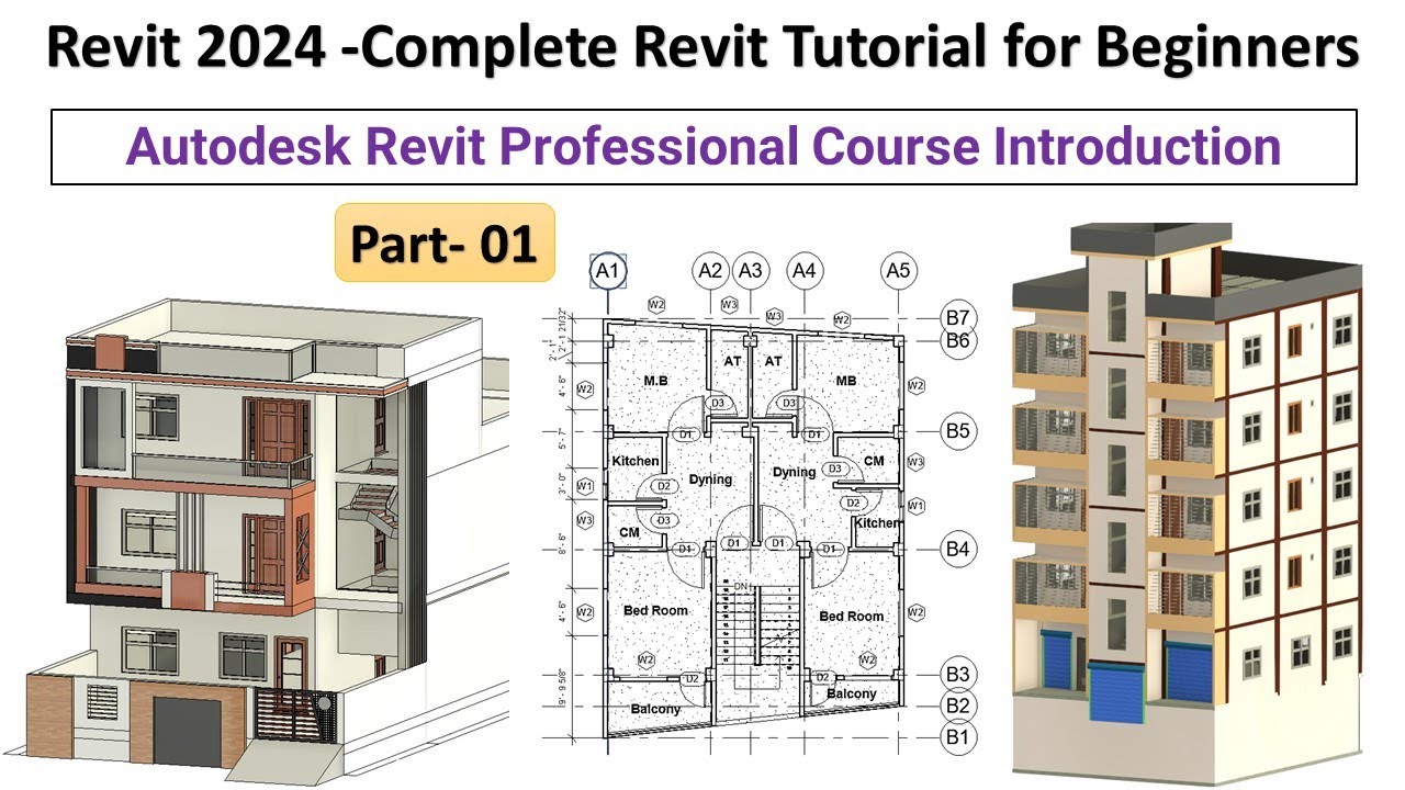 1 Revit 2024 Complete Revit Tutorial For Beginners Autodesk Revit