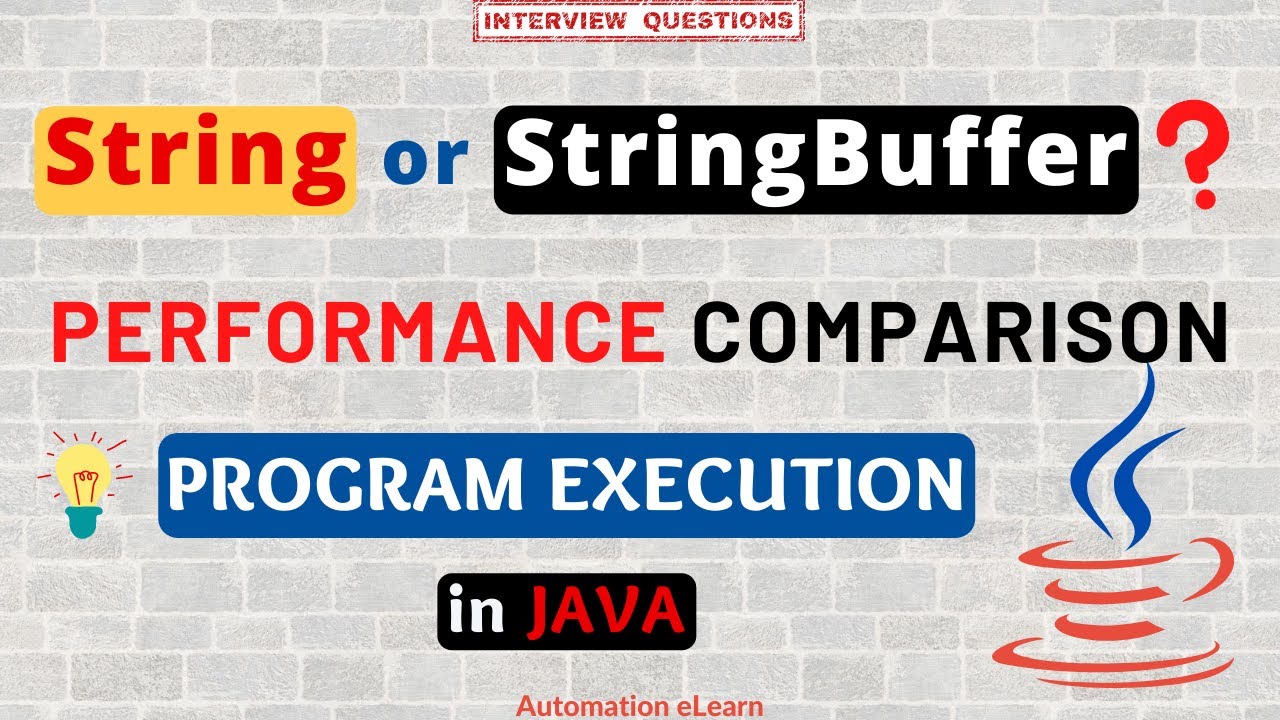String Vs Stringbuffer In Java Performance Comparison Java Core