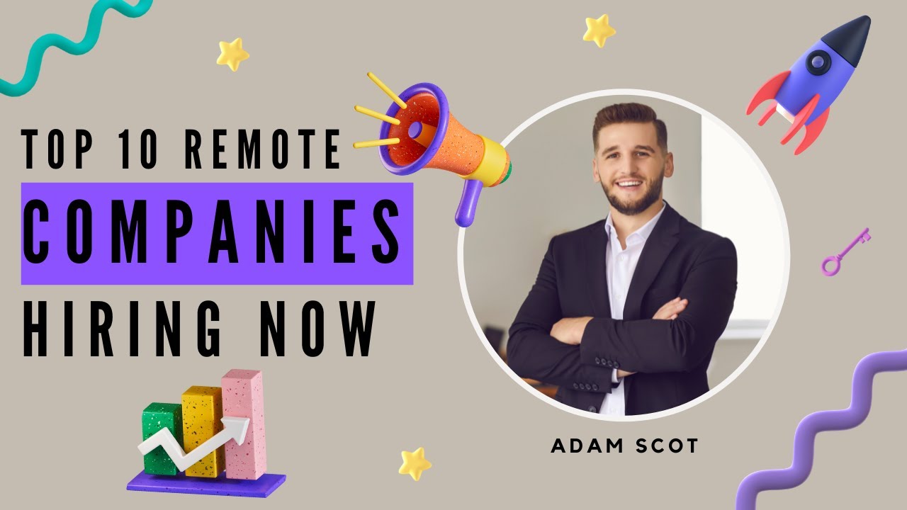 Top 10 Remote Job Companies Always Hiring Never Miss Out Youtube