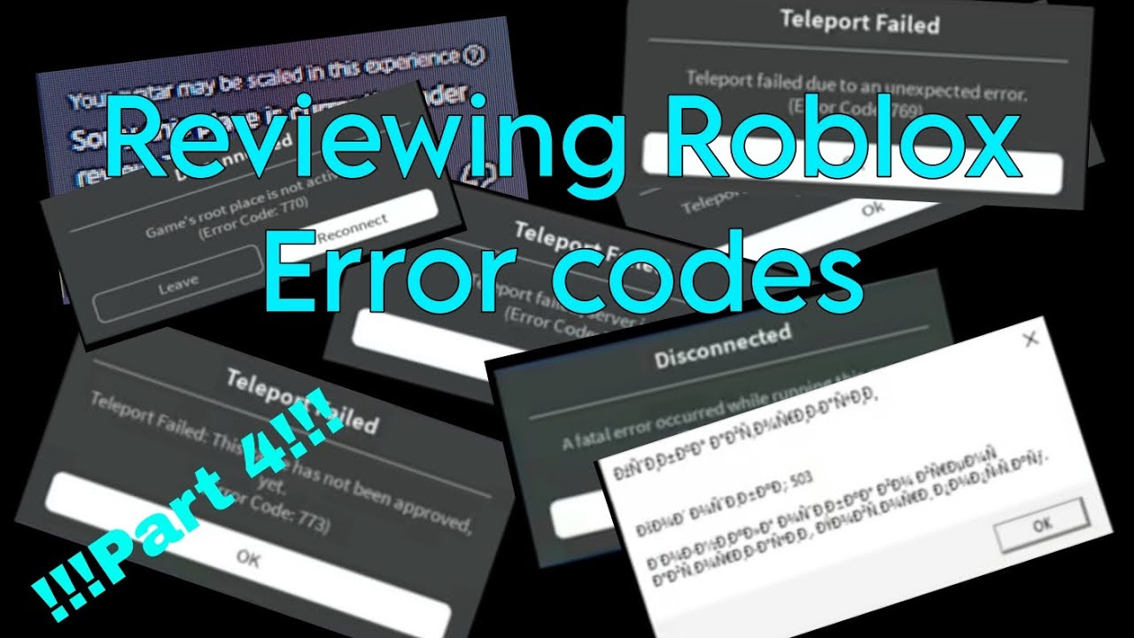 Reviewing Roblox Error Codes Part 4 Youtube