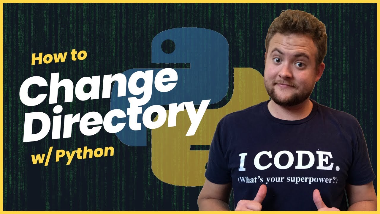 How To Change Directory In Python Youtube