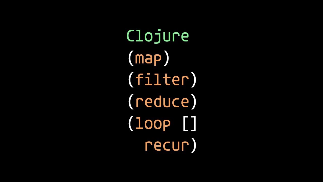 Clojure Map Filter Reduce Recur Youtube