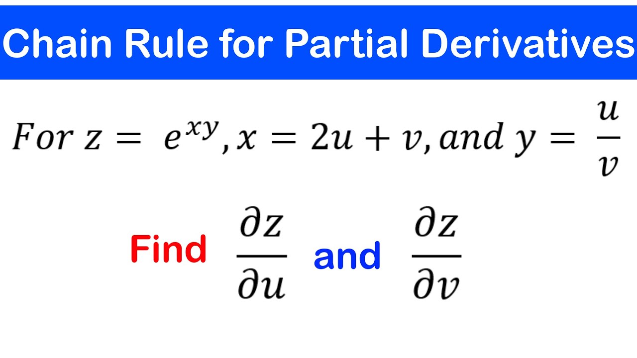 Chain Rule Partial Derivatives Examples At Maggie Parham Blog