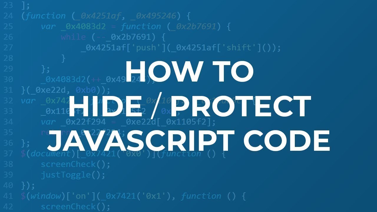 How To Hide Protect Your Javascript Css Code And Make It Secure