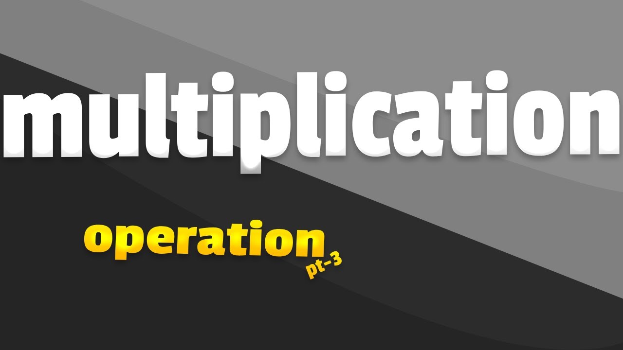 Multiplication Youtube