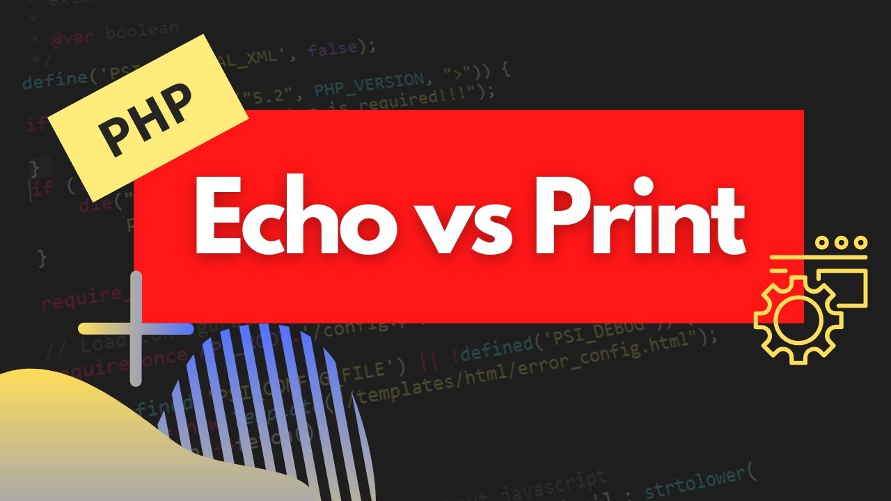 Echo Vs Print In Php Php Tutorial For Beginners Ep 7 Youtube