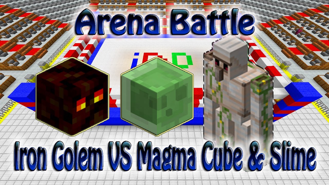 Minecraft Arena Fight Iron Golems Vs Magma Cube Slime