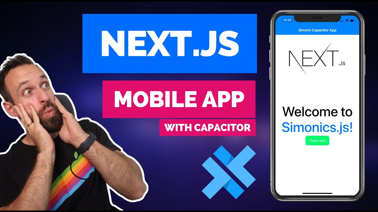 Building A Native Mobile App With Next Js And Capacitor Youtube