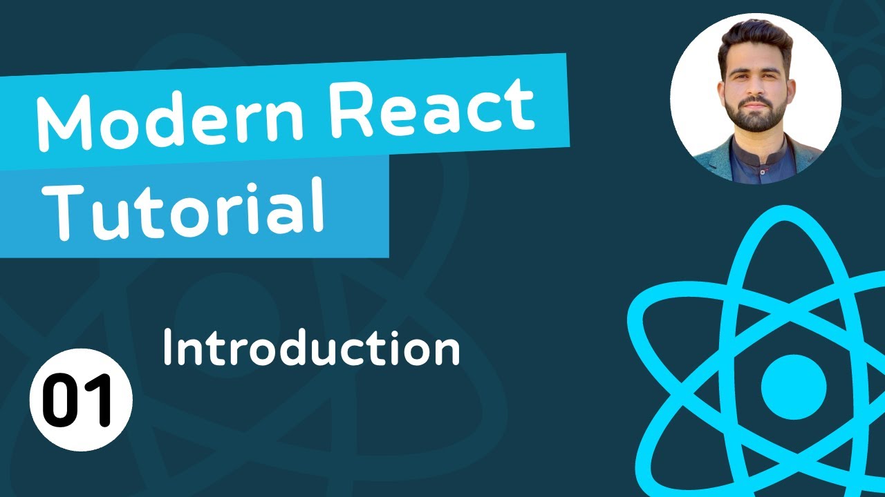Modern React Tutorial For Beginners 1 Introduction Youtube