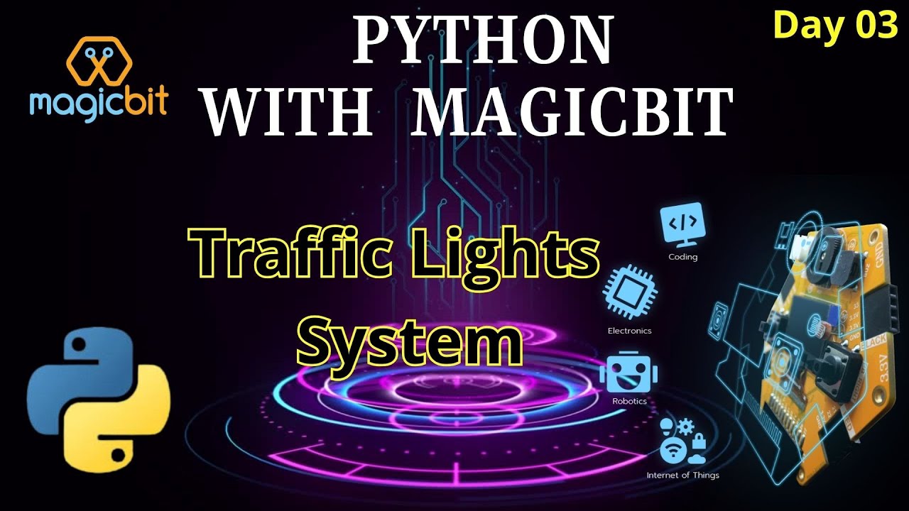 Python With Magicbit Day 03 Youtube