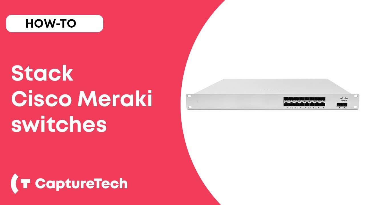How To Stack Cisco Meraki Switches Youtube