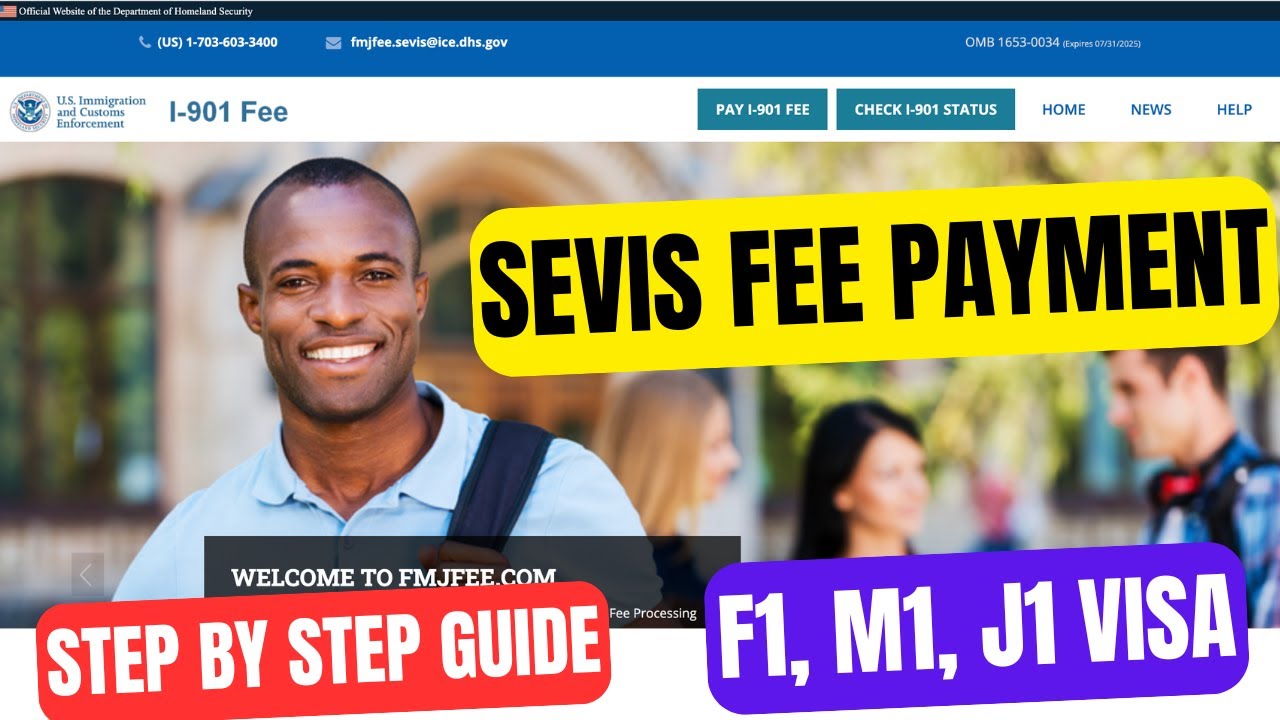 Sevis Fee Payment Step By Step Guide F1 M1 J1 Visa I 901 Usa