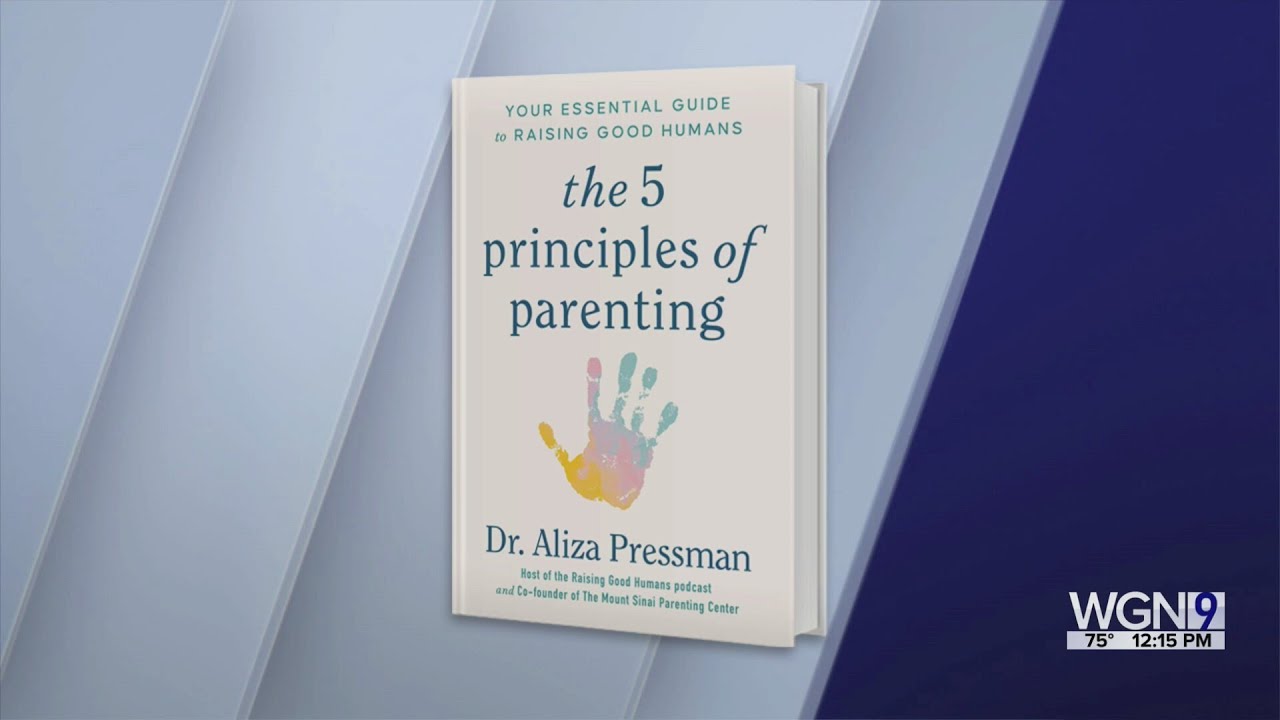 Midday Fix 5 Principles Of Parenting Your Essential Guide To Raising