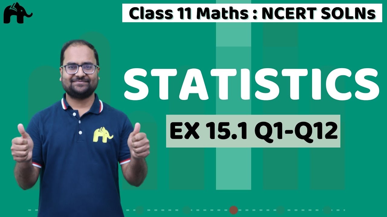 Statistics Class 11 Maths Ncert Solutions Chapter 15 Mathematics