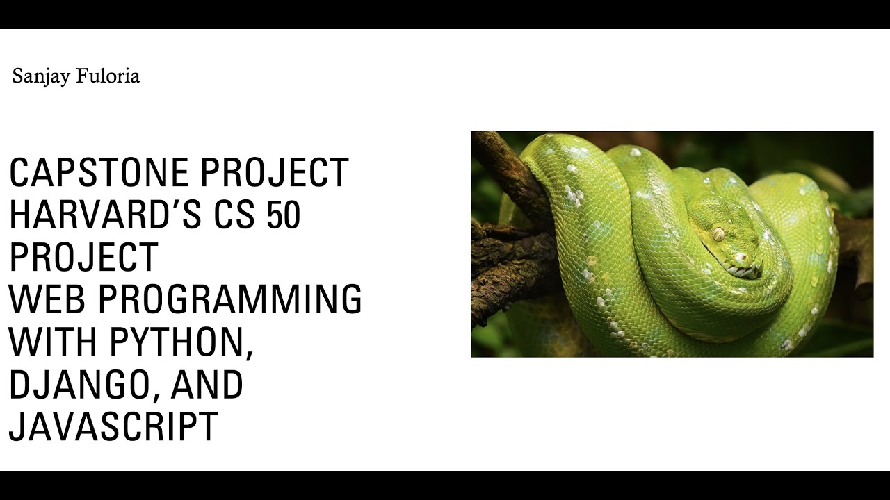 Capstone Project Cs50 Python With Django And Javascript For Web