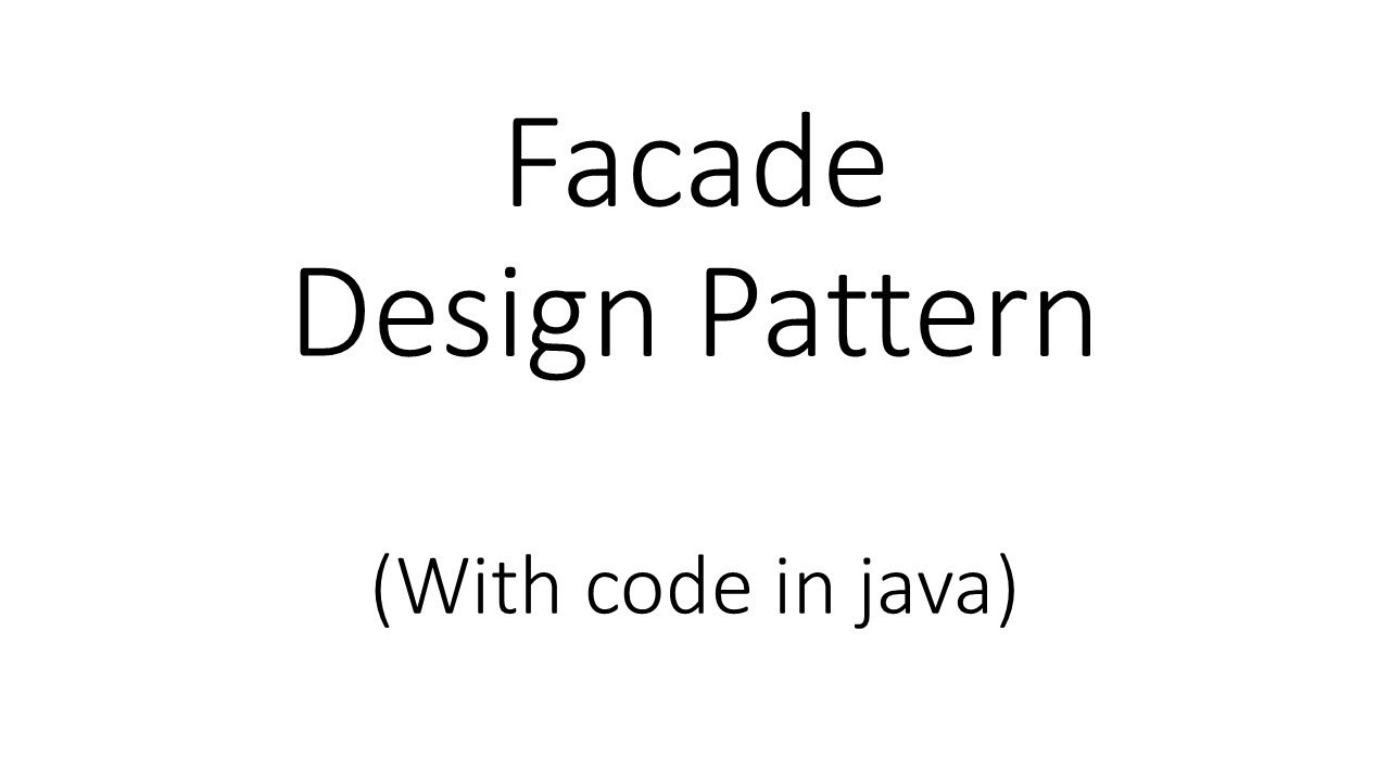 Facade Design Pattern In Java Youtube