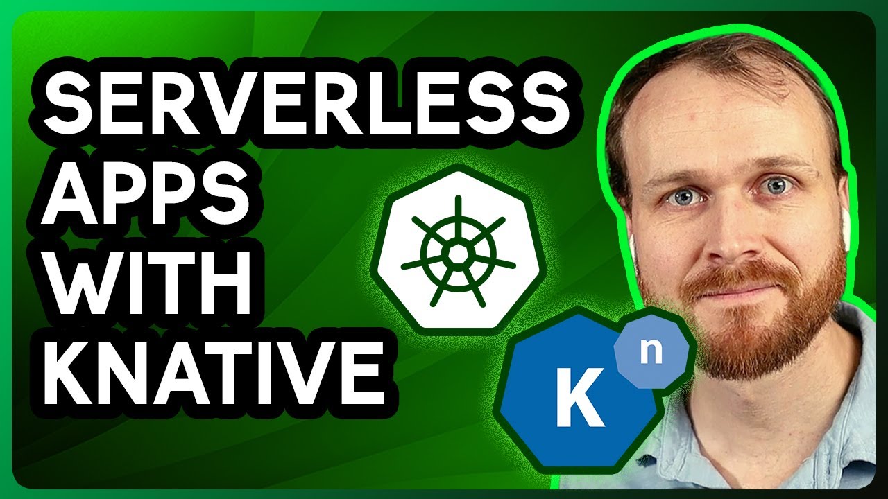 Create Serverless Apps Using Kubernetes And Knative Youtube