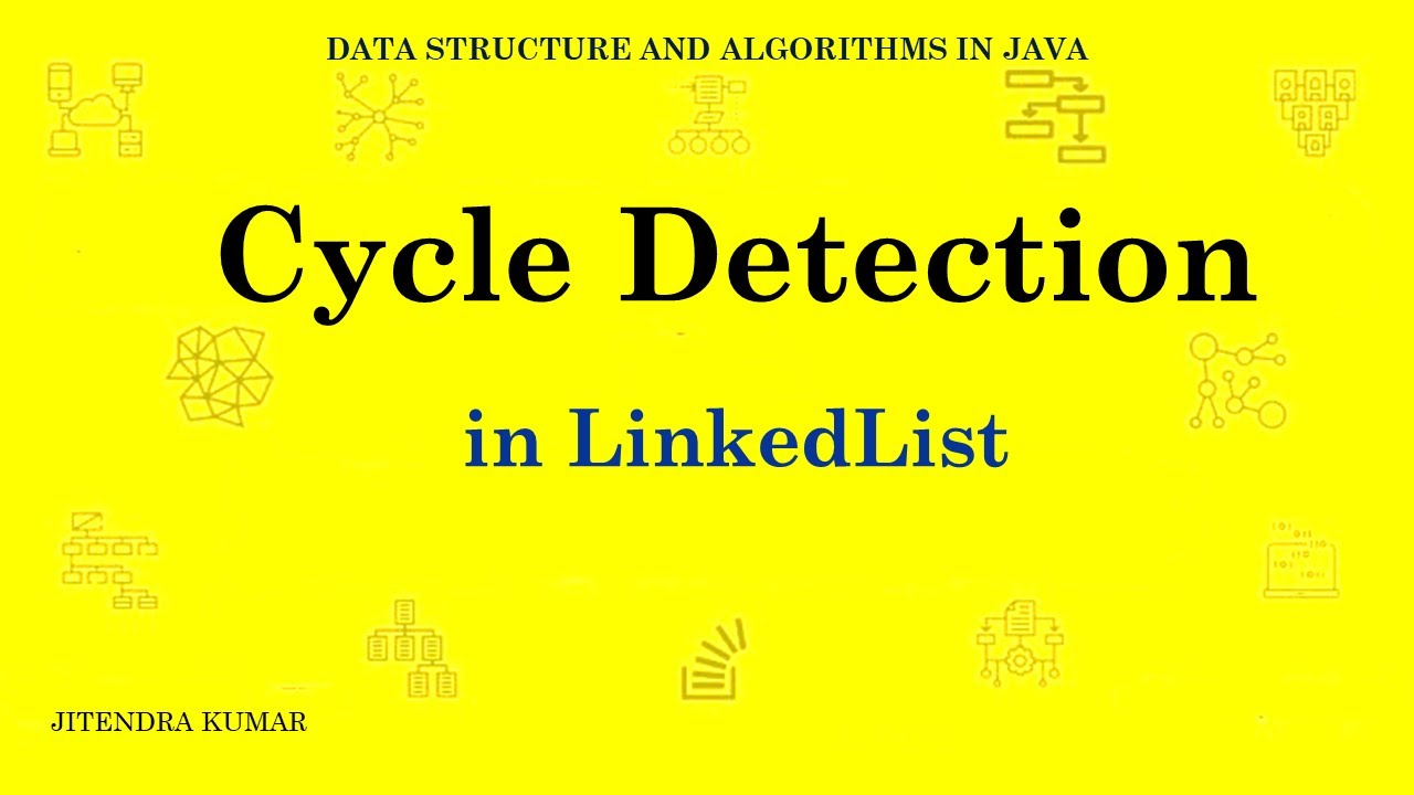 Cycle Detection In Linked List Using Java Youtube
