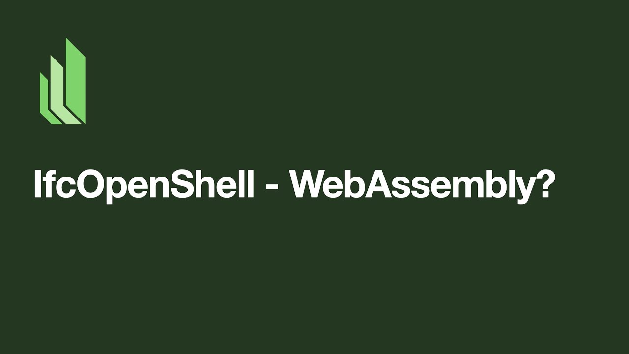 Why Should You Care About Ifcopenshell Webassembly Youtube